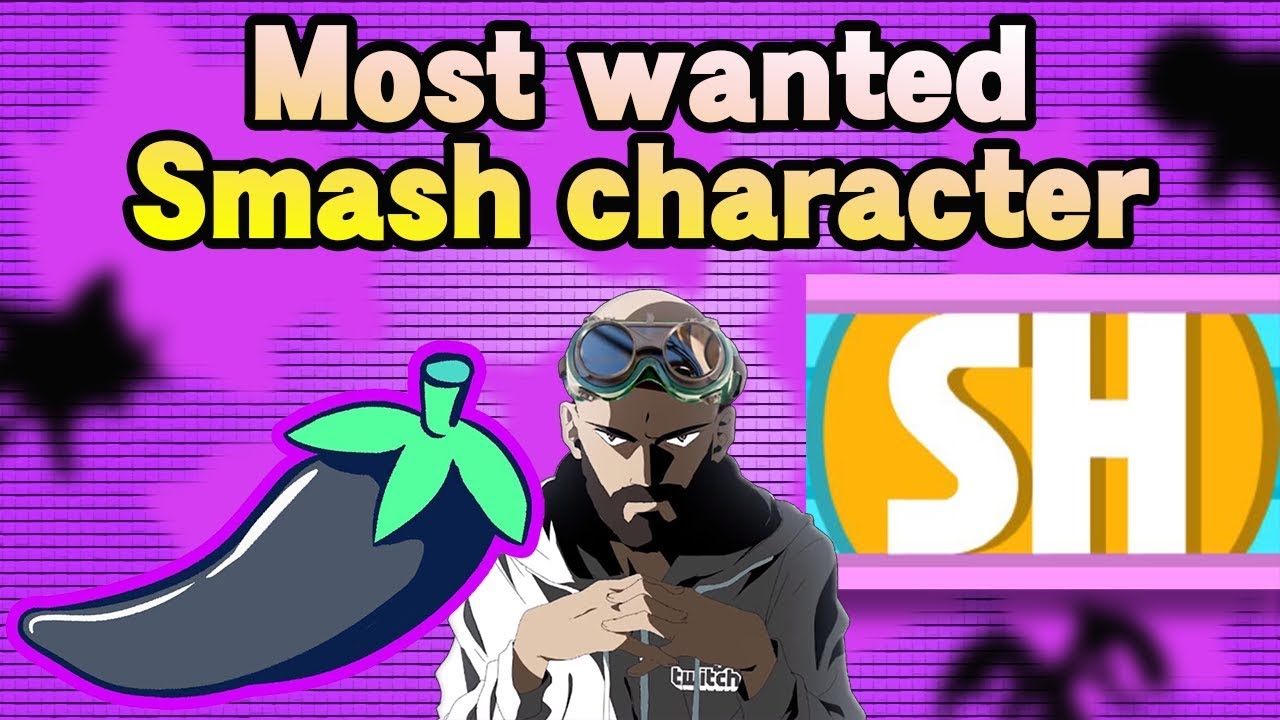Most wanted Smash Character (Ft. GimR, Grayfruit & Smash Highlights ...