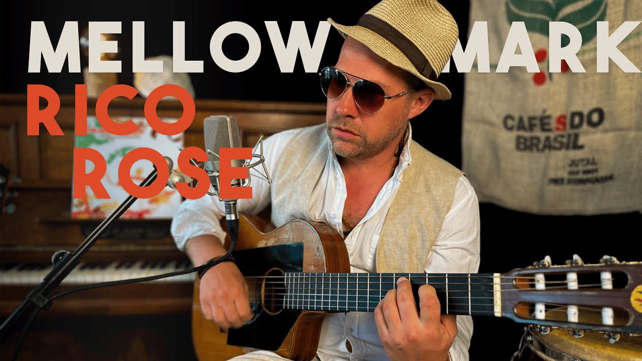 Mellow Mark - Rico Rose (Acoustic Special - 25 Jahre Mellow Mark) - YouTube
