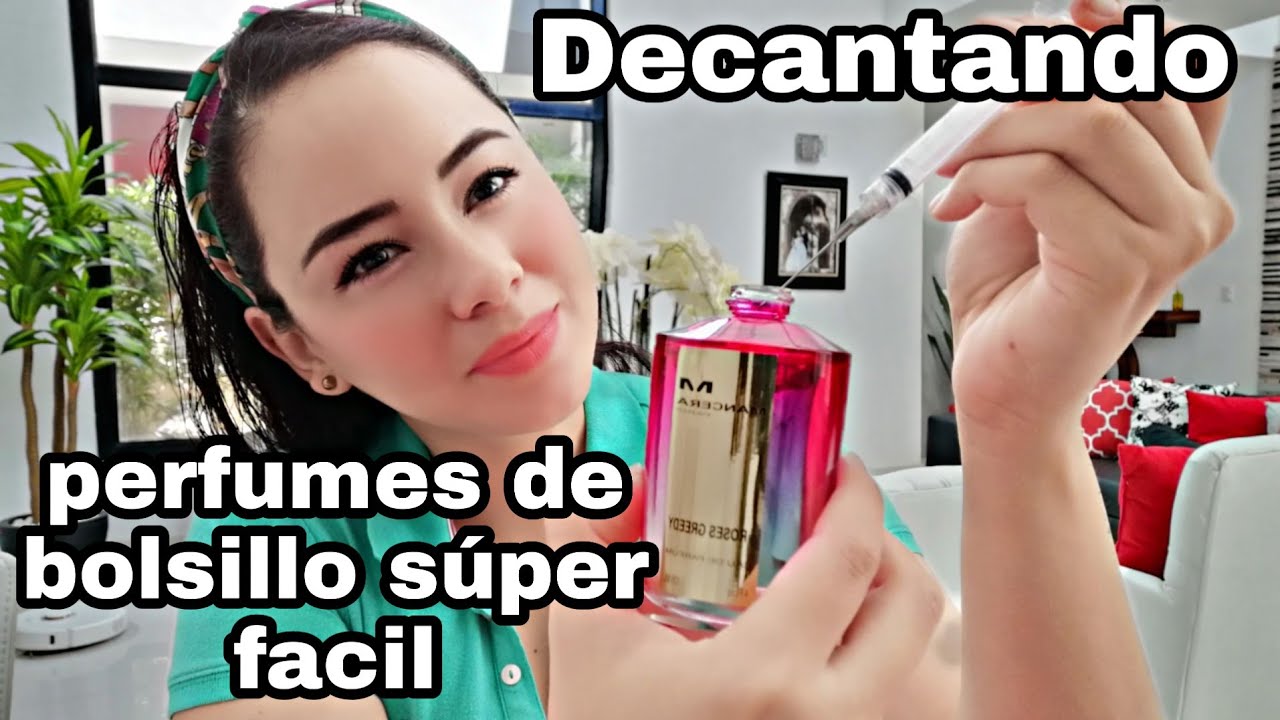Como Decantar y Llenar tus perfumes de Bolsillo facilito. - YouTube