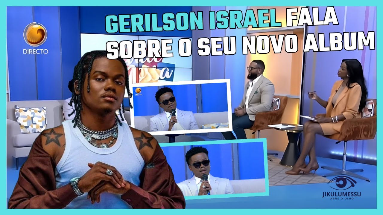AQUECEU: GERILSON ISRAEL FALA SOBRE O SEU NOVO ALBUM INTITULADO 11º # ...
