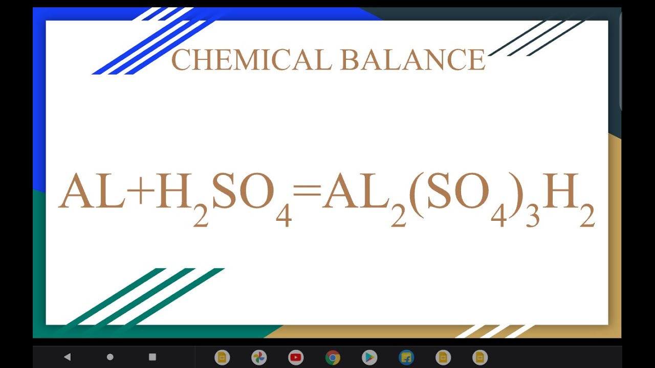 CHEMICAL BALANCE OF AL+H2SO4=AL2(SO4)3H2 | CHEMICAL BALANCE - YouTube