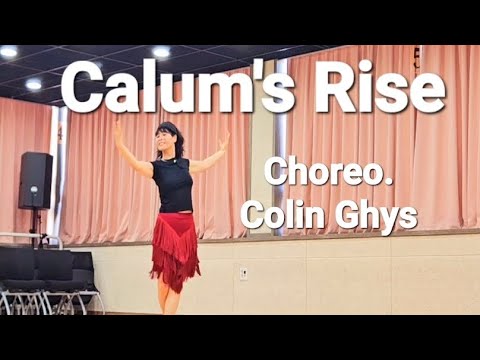 Calum's Rise(Calum Scott)Line Dance/32c 4w Beginner - YouTube