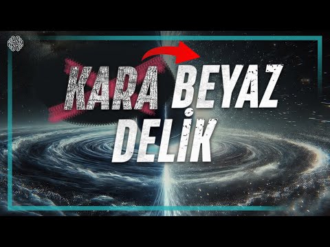 Beyaz Delikler ve Loop Kuantum Yerçekimi