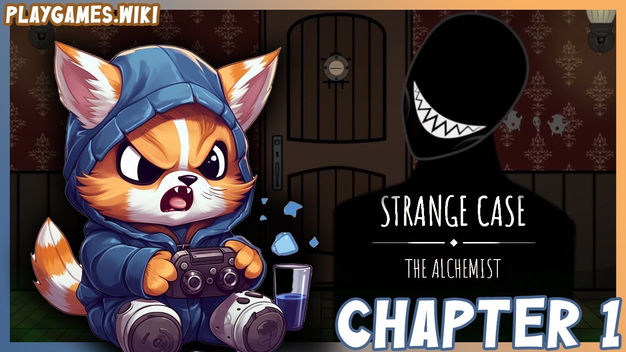 Strange Case: The Alchemist, Chapter 1 - YouTube
