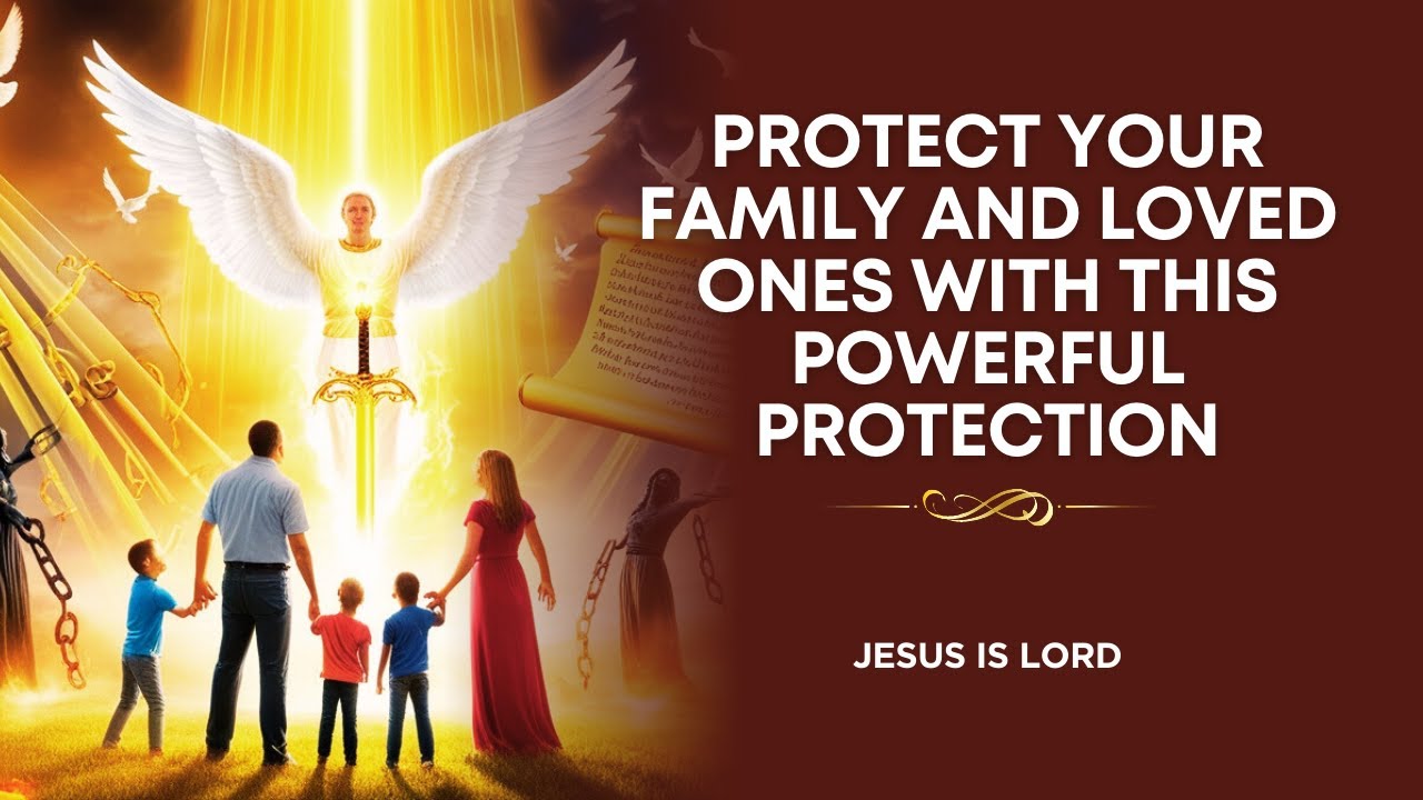 Prayer for Loved Ones Protection | Powerful - YouTube