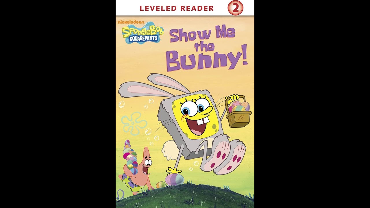 Show Me the Bunny, Spongebob - YouTube