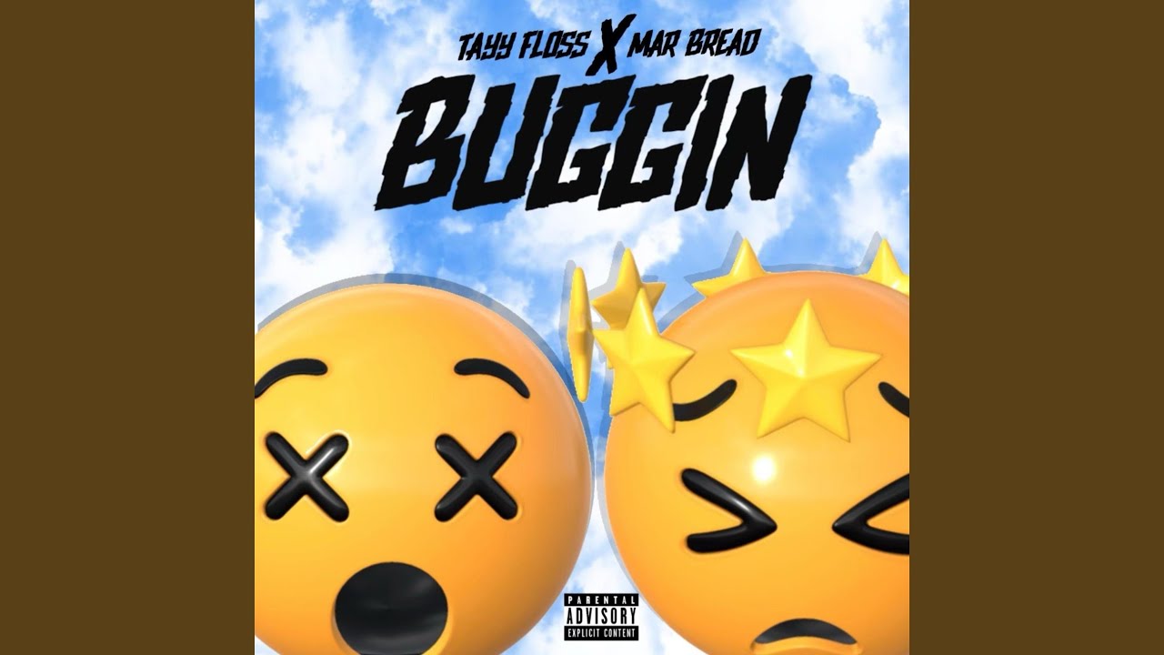 BUGGIN - YouTube