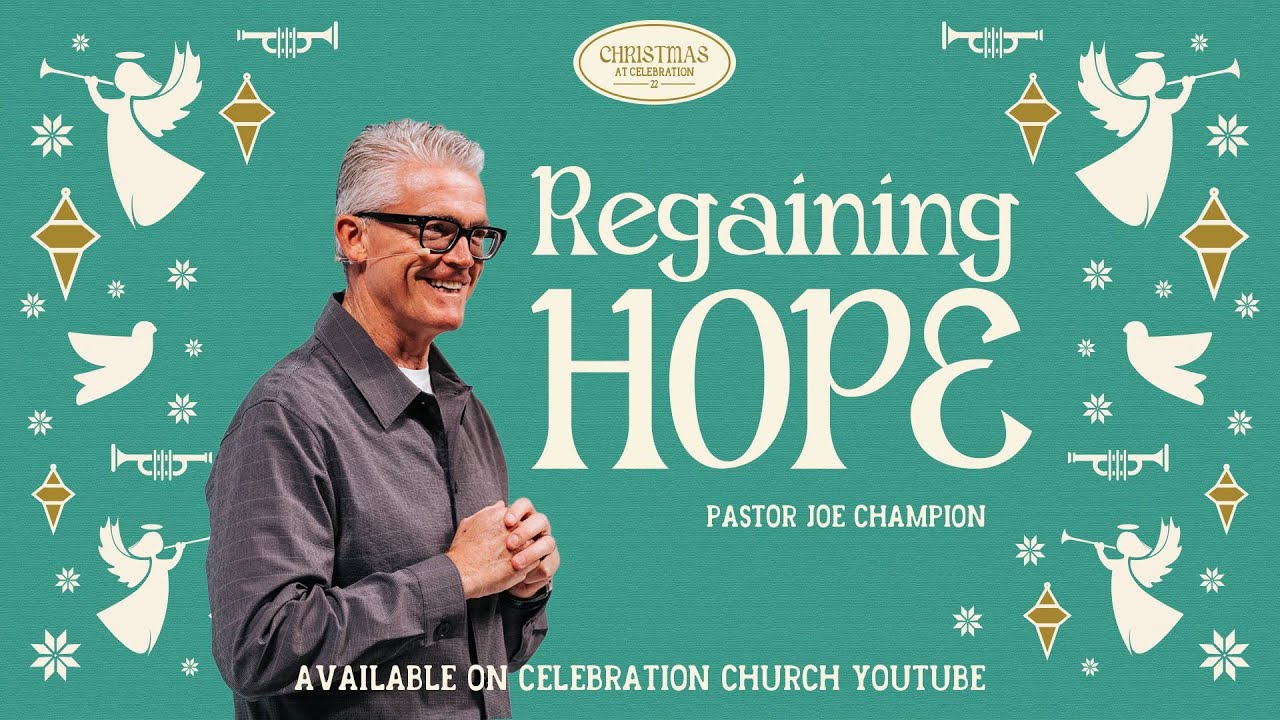 Regaining Hope | Pastor Joe Champion | December 4th | Live at ...