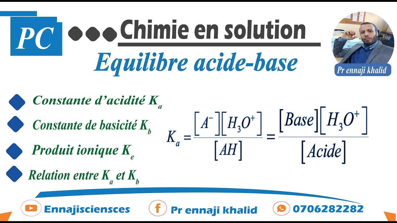Constantes d’acidité et de basicité d’un couple acide base - YouTube