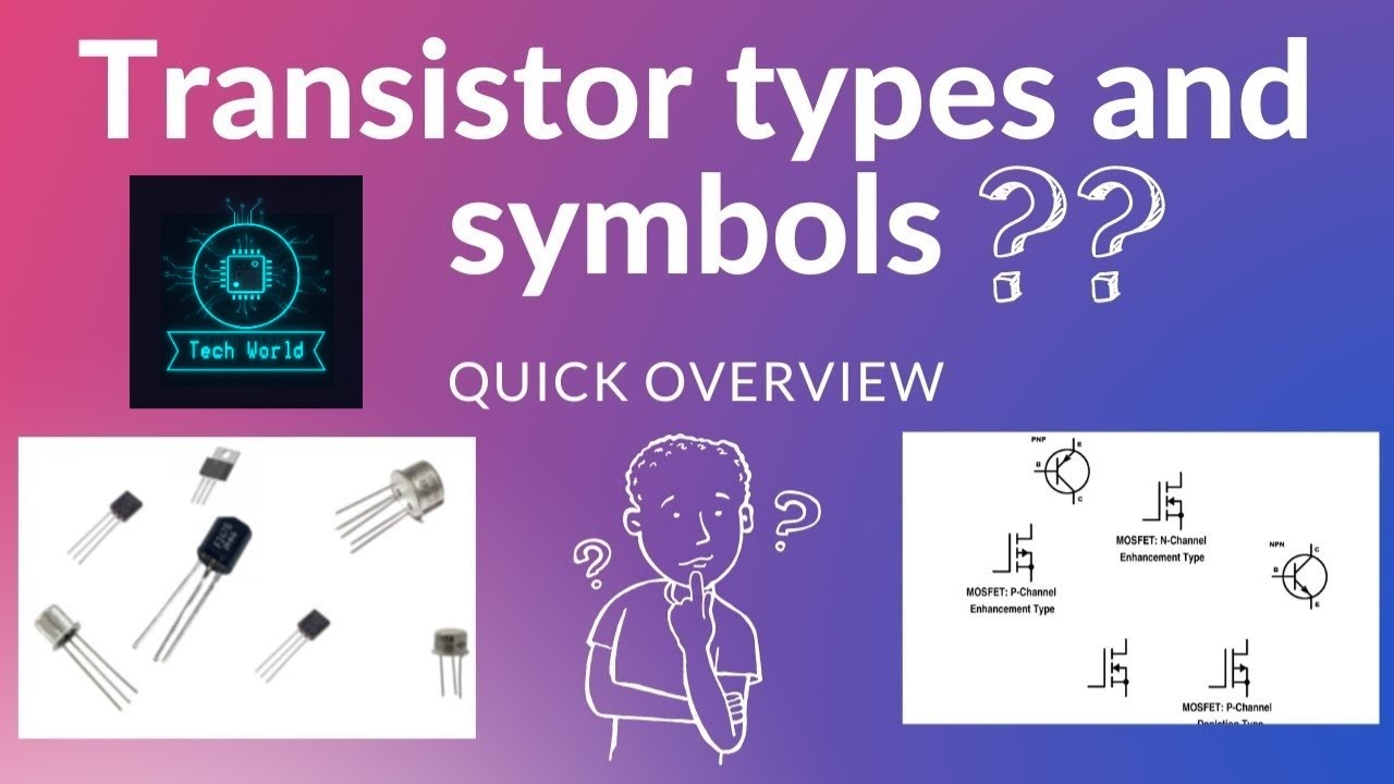 Understanding Transistors: Types and Symbols Explained - YouTube