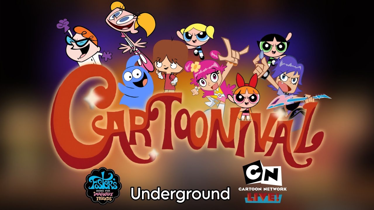 Cartoonival: Cartoon Network Live! Soundtrack (3. Underground) (Foster ...