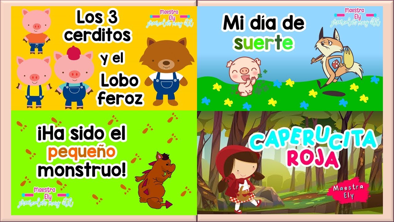 30 minutos de CUENTOS para NIÑOS🐺🐷👧🏻🍑 | | Maestra Ely | | Había Una Vez ...