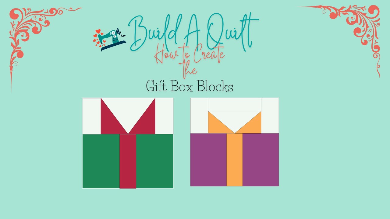 Build A Quilt - How To Create the BAQ: Gift Boxes - YouTube