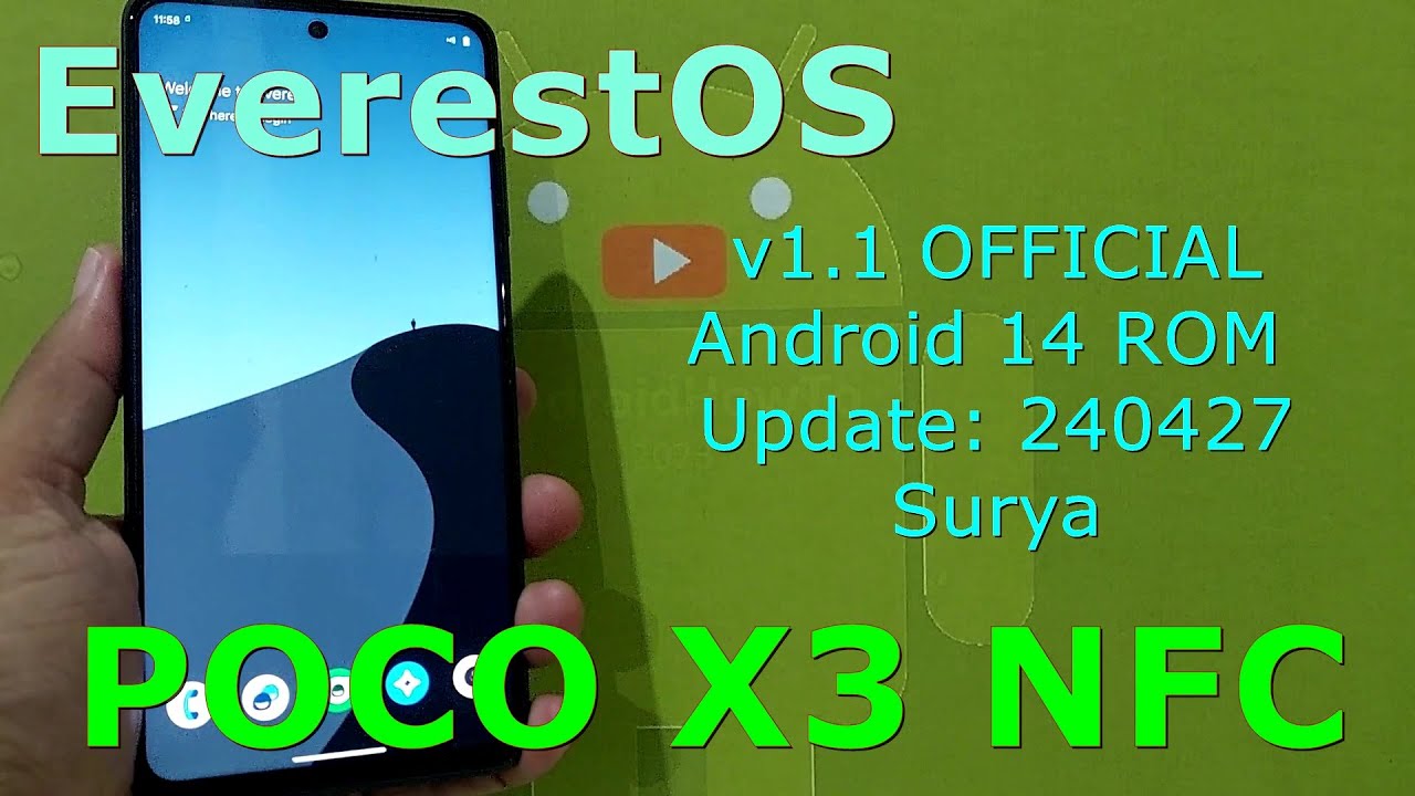 EverestOS v1.1 OFFICIAL for Poco X3 Android 14 ROM Update: 240427 - YouTube