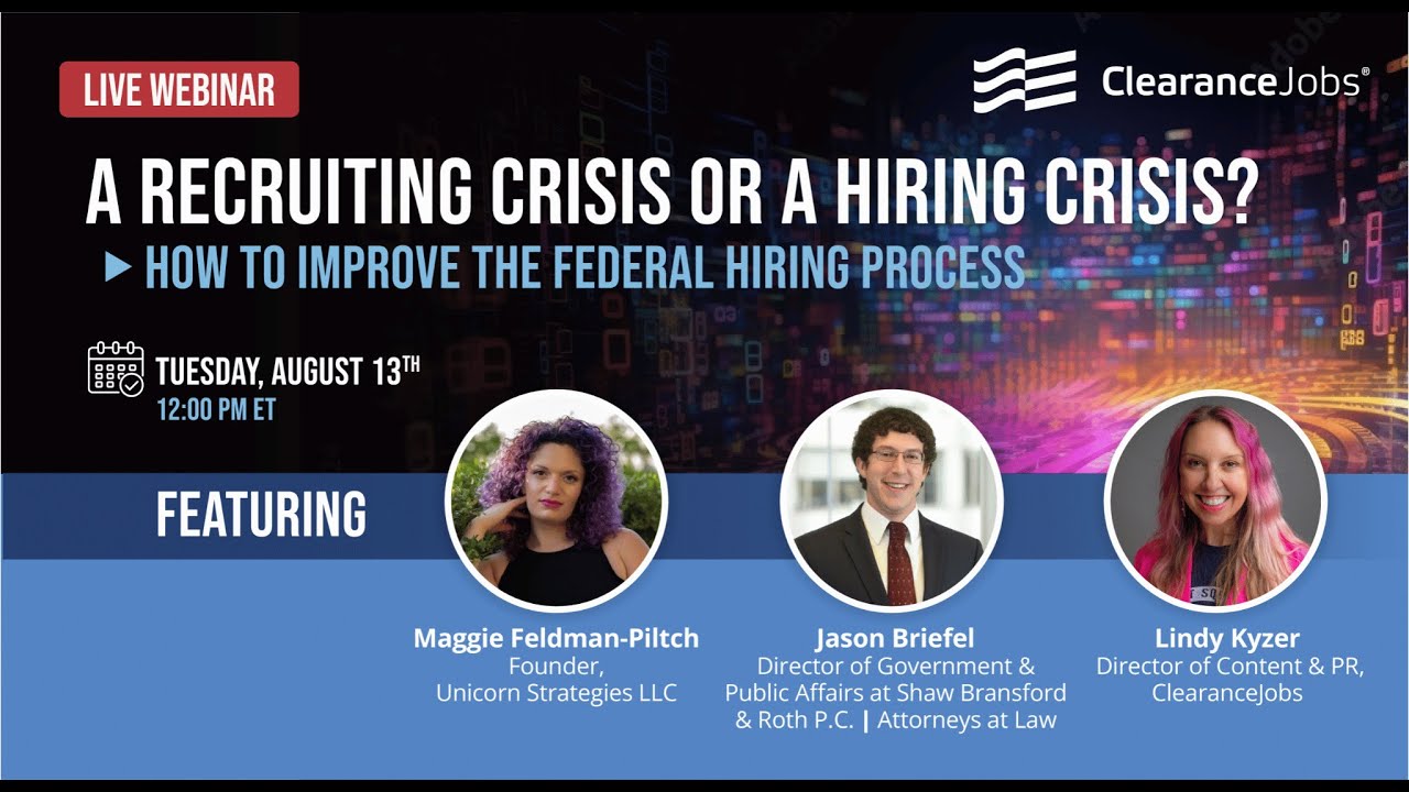 A Recruiting Crisis or a Hiring Crisis: How to Improve the Federal ...