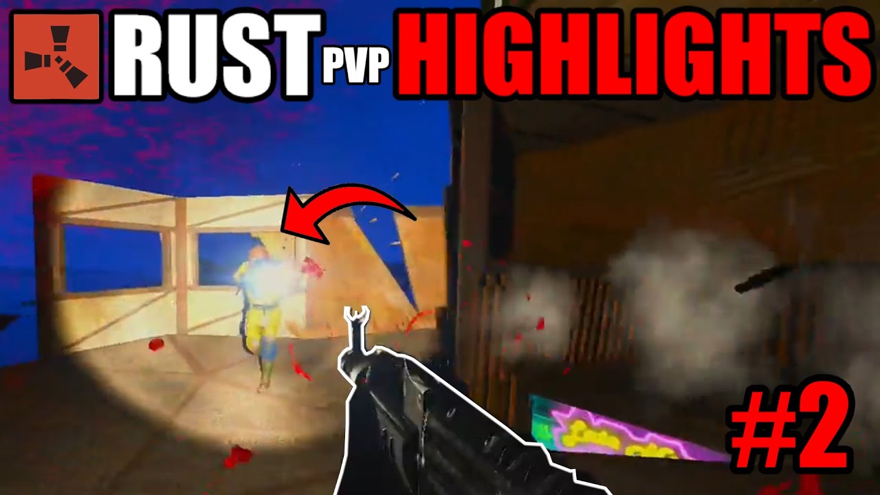 Rust Best Twitch Pvp Highlights #2 - YouTube