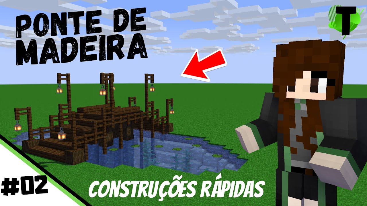 Minecraft: Tutorial PONTE DE MADEIRA - CONSTRUÇÕES RÁPIDAS #02 ...