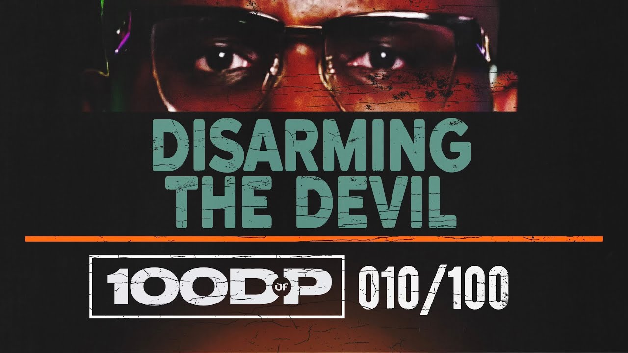 DISARMING THE DEVIL || 100 DAYS OF PRAYER - DAY 10 [2024] - YouTube