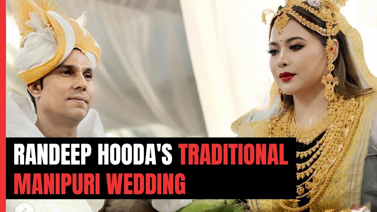 Inside Randeep Hooda And Lin Liashram's Imphal Wedding - YouTube