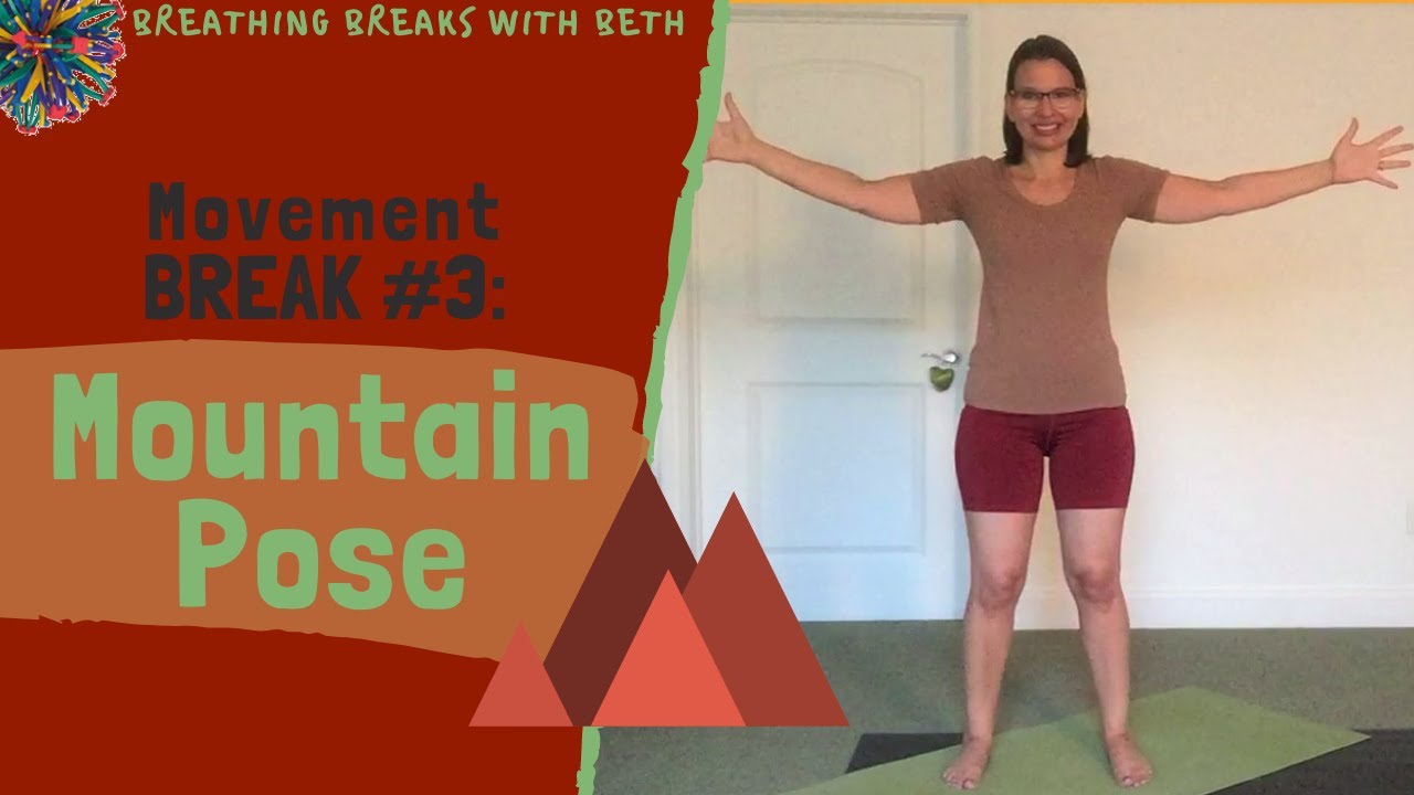 Mountain Pose | Movement Break #3 | Yoga for Kids | Movement Breaks for ...