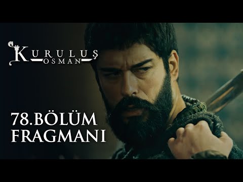 Kuruluş Osman 78.Bölüm Fragmanı