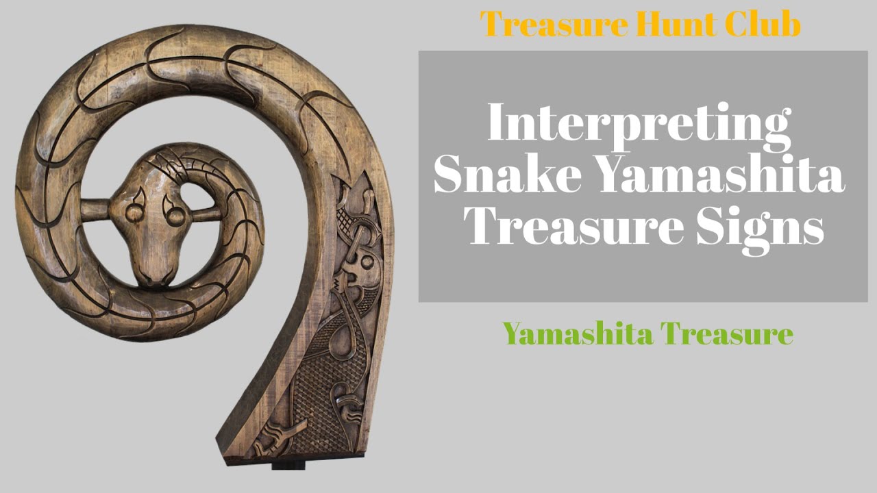 Interpreting Snake Yamashita Treasure Signs - YouTube