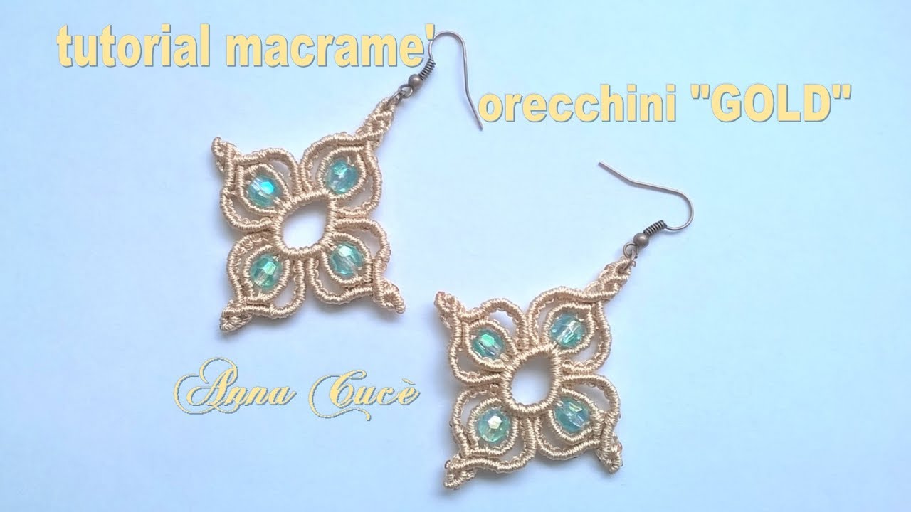 Tutorial macramè orecchini "Gold"/ Tutorial macramè earrings "Gold"/ Diy tutorial - YouTube