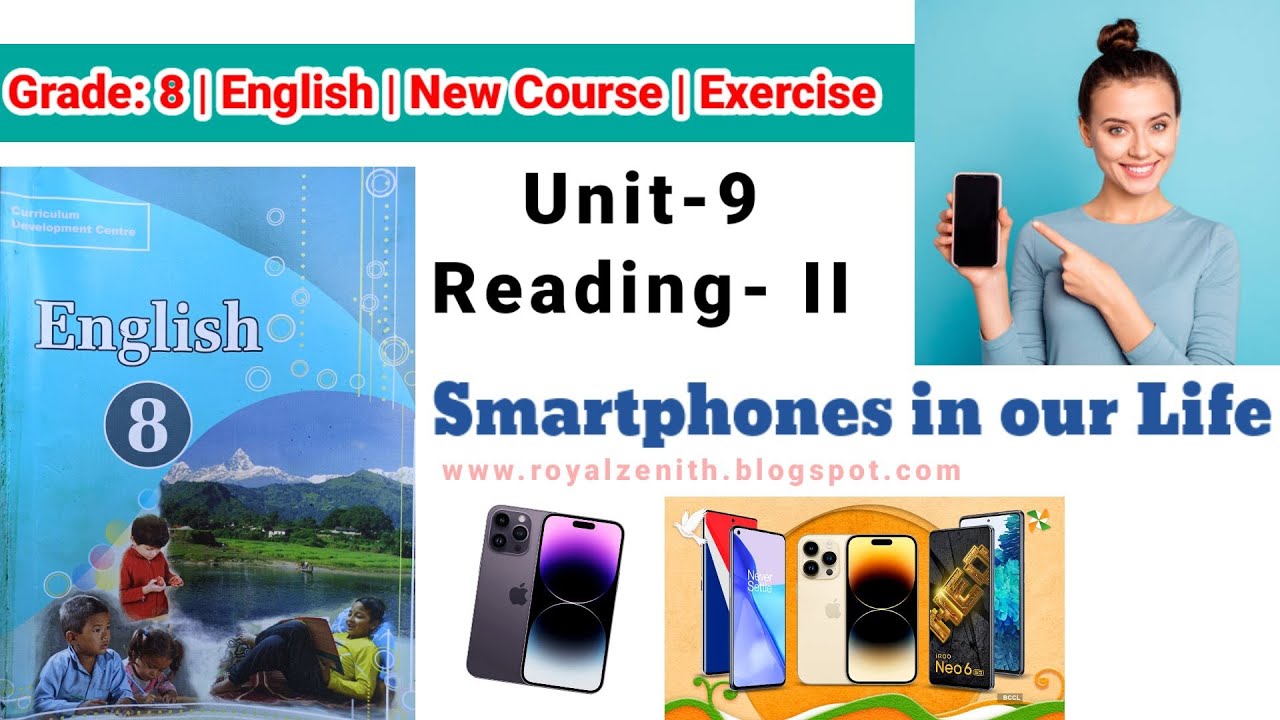 Class 8 English || Unit-9 Reading-II || Smartphones in our Life ...