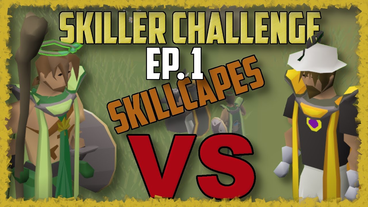 Skiller Challenges | Skillcapes | Ep. 1 - YouTube