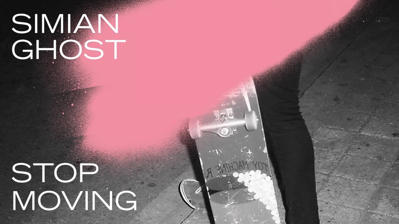 Simian Ghost - Stop Moving (Official Audio) - YouTube