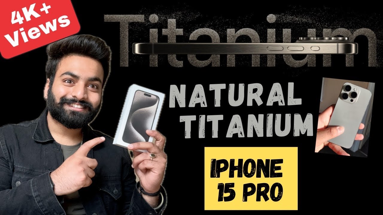 iPhone 15 pro Unboxing | Natural Titanium Edition | All Colours 🔥🔥🔥 ...