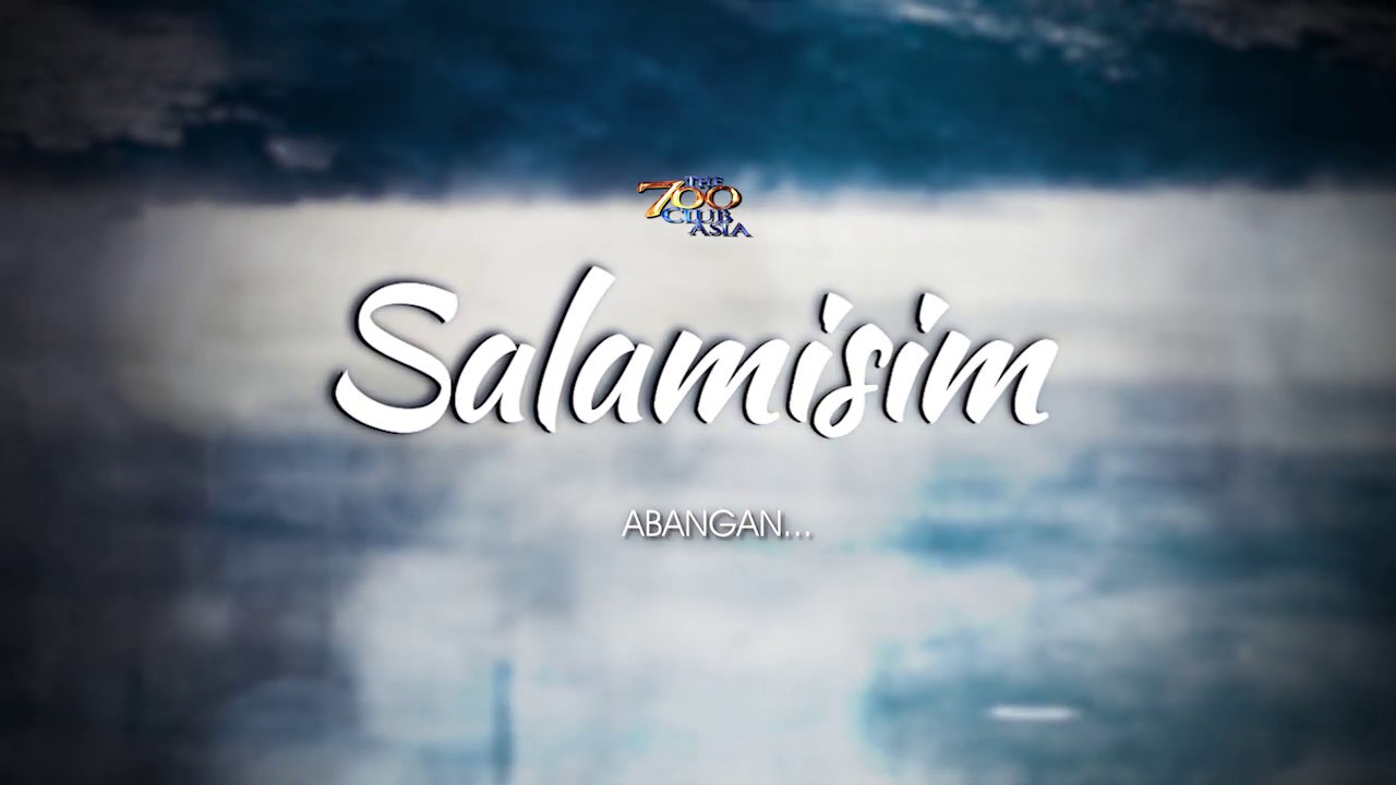 Salamisim Episode Trailer | The 700 Club Asia - YouTube