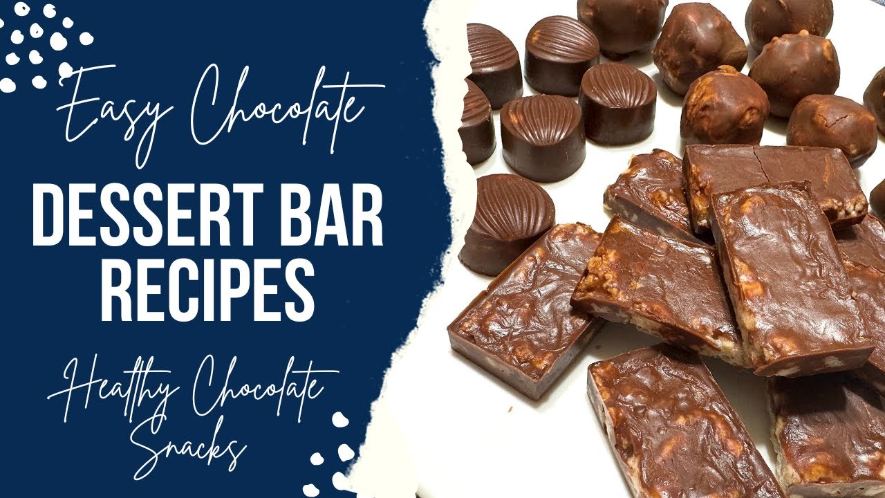 Easy Chocolate Dessert Bar Recipes - Healthy Chocolate Snacks - YouTube