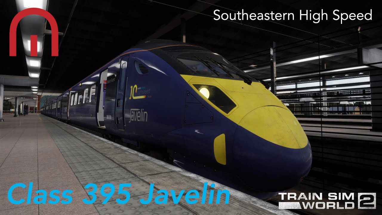 Train Sim World 2 - The Class 395 Javelin on South Eastern High Speed ...