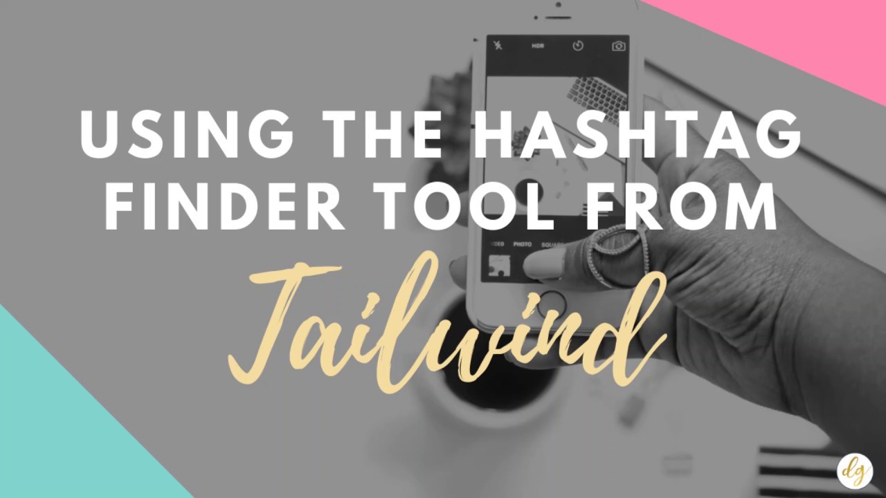 Using the Hashtag Finder Tool from Tailwind - YouTube