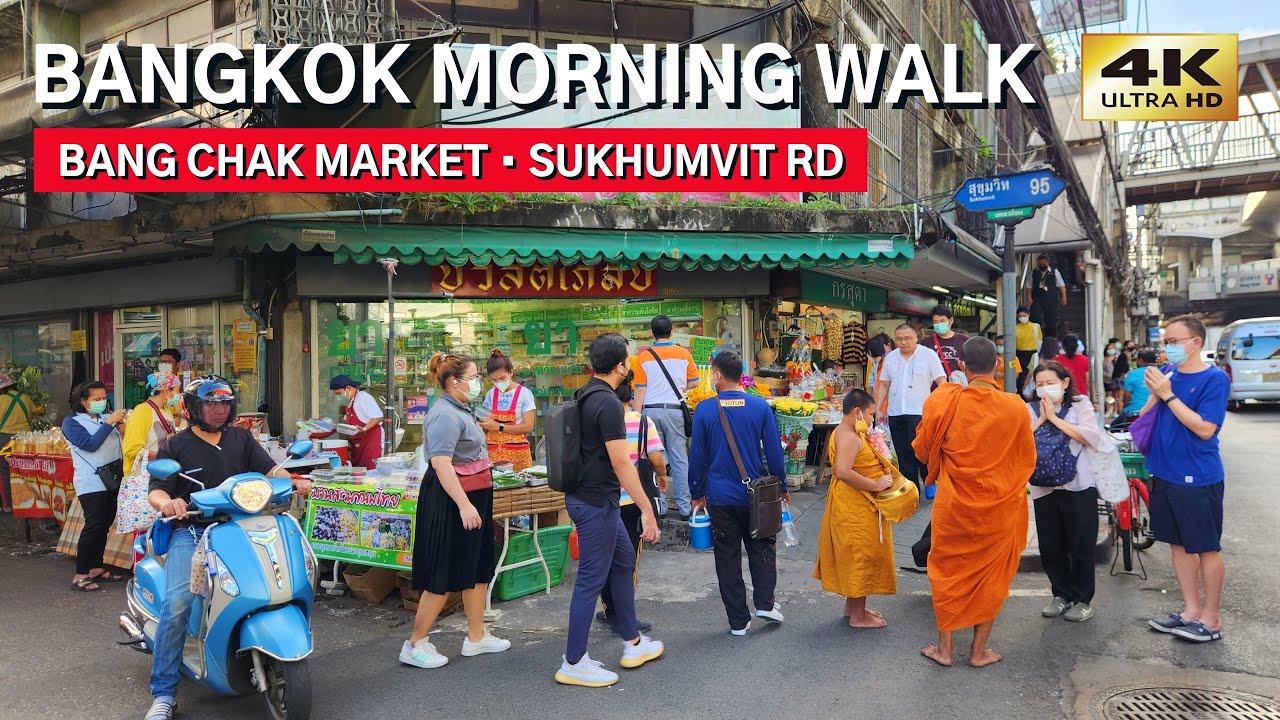 [4K] Vibrant Morning Market Scene in Bangkok - Sukhumvit Rd Walking ...