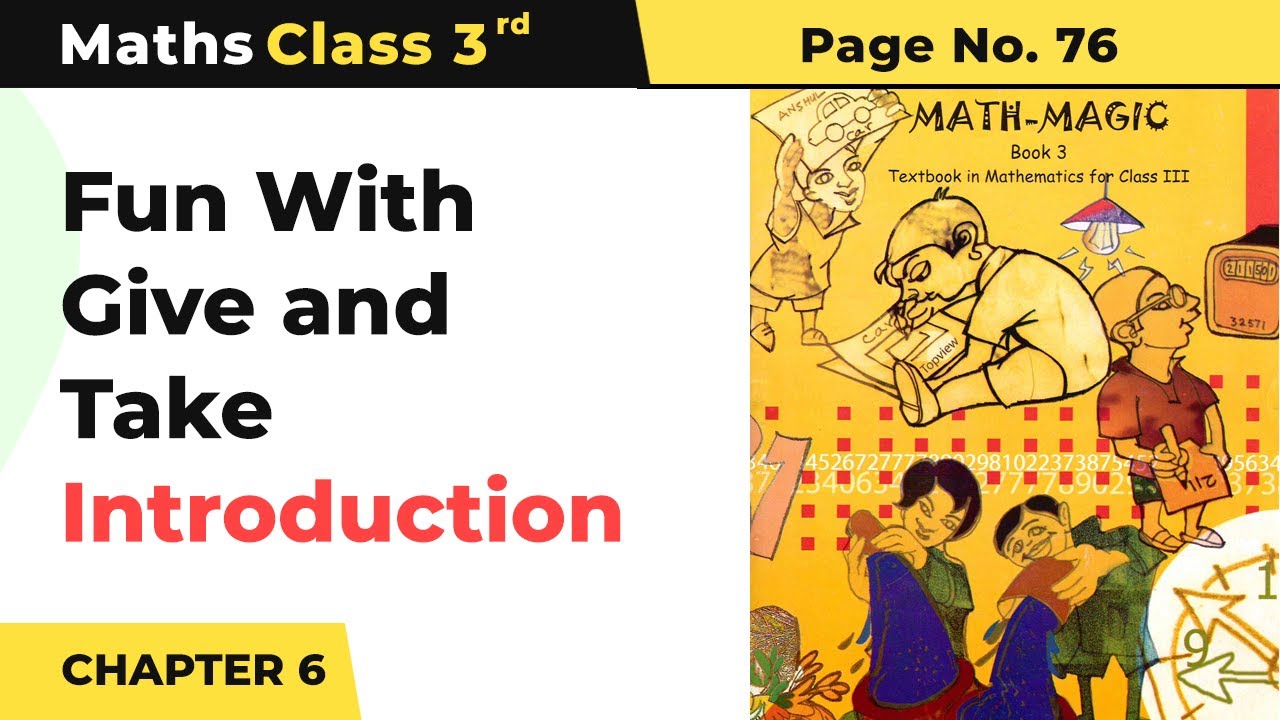 Class 3 Maths Chapter 6 Introduction Fun With Give And Take Math Class 3 Maths Chapter 6 Introduction Fun With Give And Take Math
