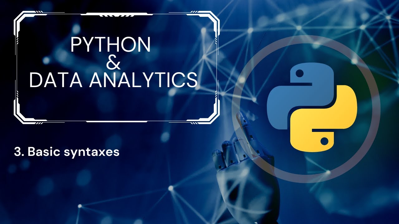 Lesson 3 Python Basic Syntaxes Youtube