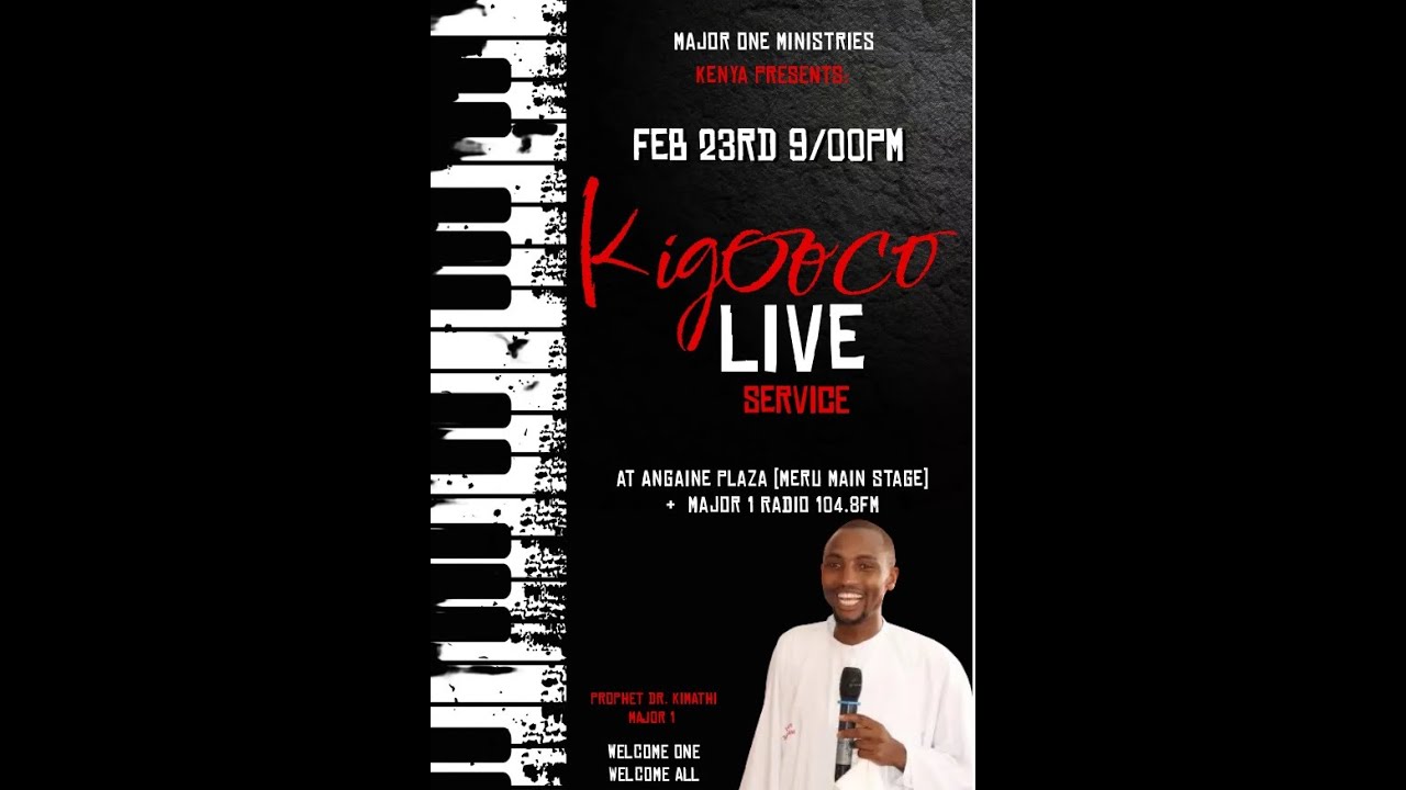 Major One Ministries Meru, Kenya || 23/2/2024 Kigooco Live - YouTube