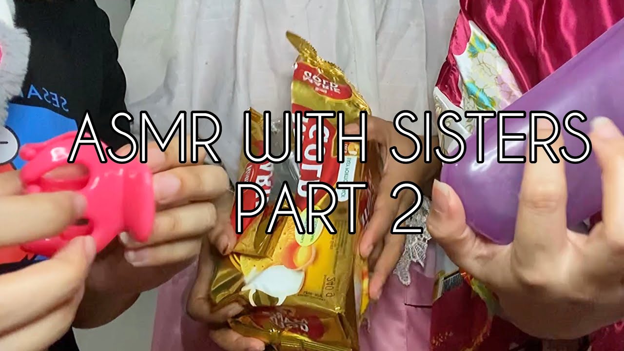ASMR With Sisters Part 2 | ASMR Indonesia! | NO TALKING! - YouTube