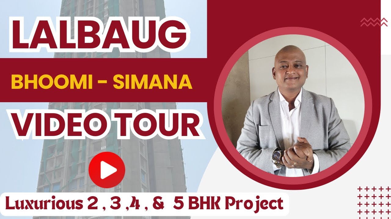 "Simana by Bhoomi Developer: Luxury Freehold Land Project in Lalbaug, South Mumbai – 2,3,4,& 5 ...