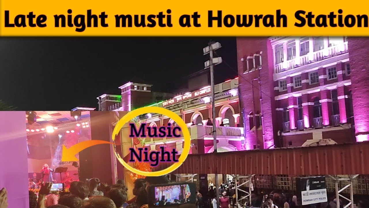 Howrah Station Late Night Journey | Howrah Bridge Night View - YouTube