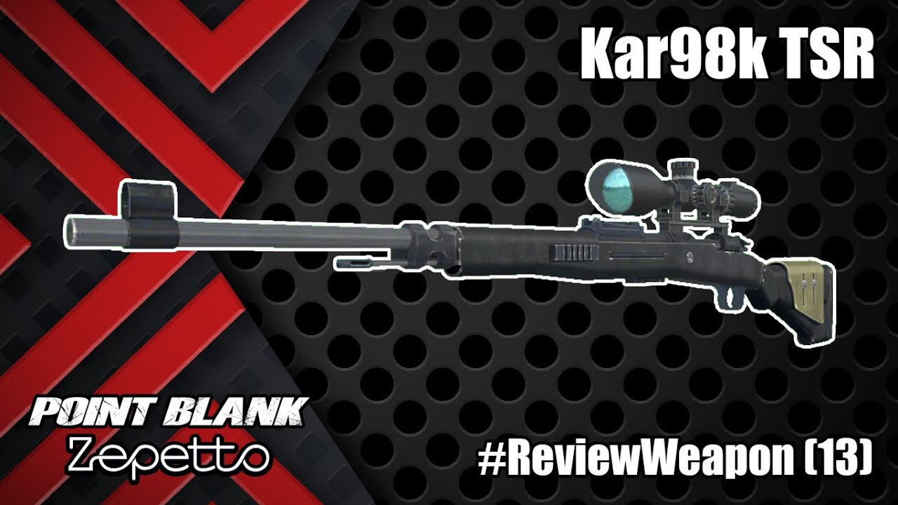 Kar98k Modern Version - Point Blank || Review Weapon (13) - YouTube