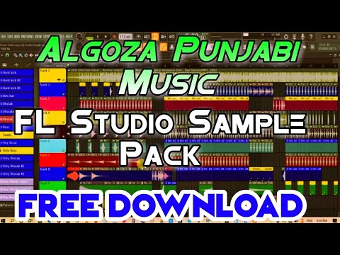 Fl Studio Sample Pack Download 2021 | Algoza Punjabi Music FL Studio ...