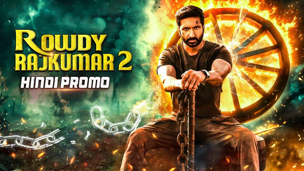 Rowdy Rajkumar 2 (Hindi Promo) | Gopichand | Releasing On 24th January ...