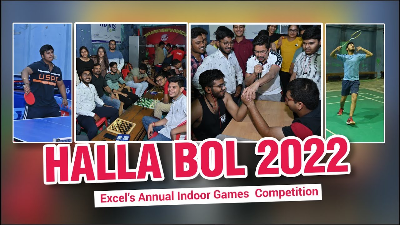 Halla Bol 2022 : Excel's Indoor Games Competition - YouTube