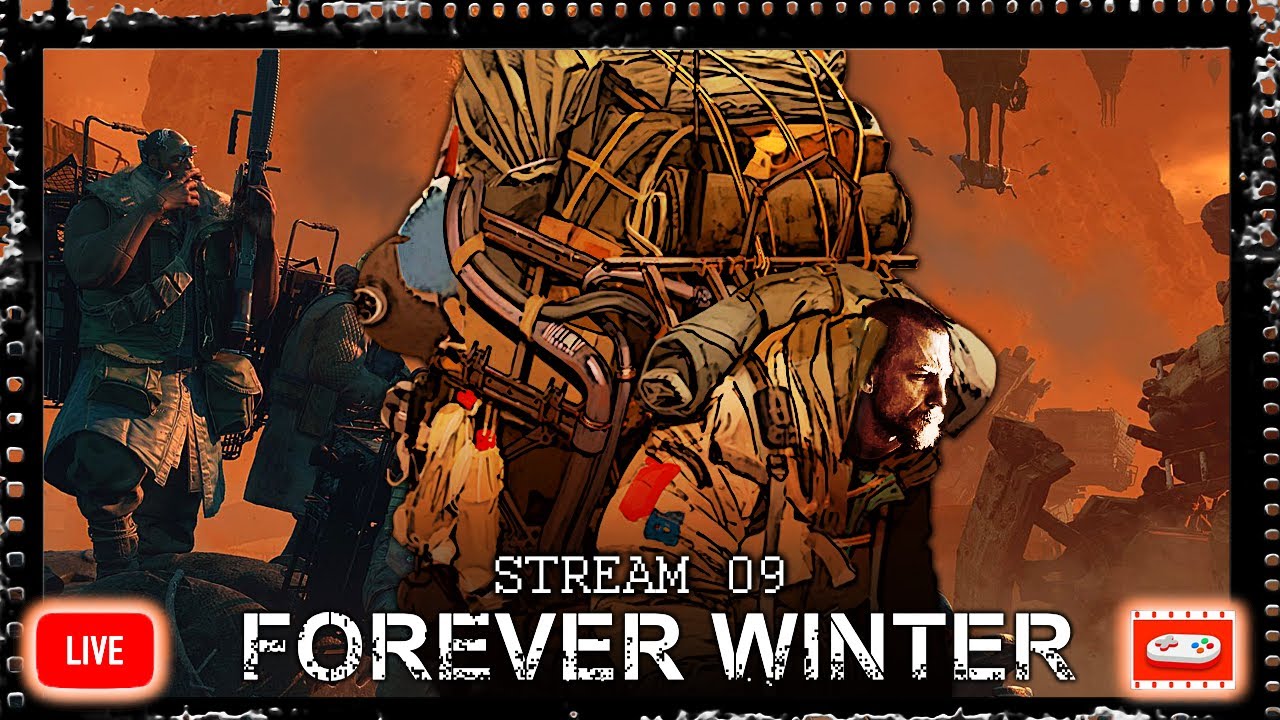 🔴The Forever Winter - Going Mech Hunting or They WIll Hunt Me? Stream ...