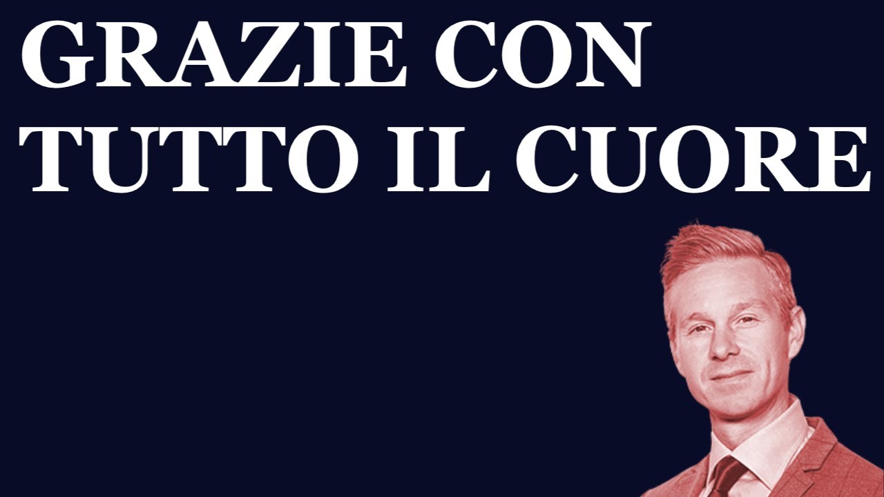 Grazie Con Tutto Il Cuore Youtube