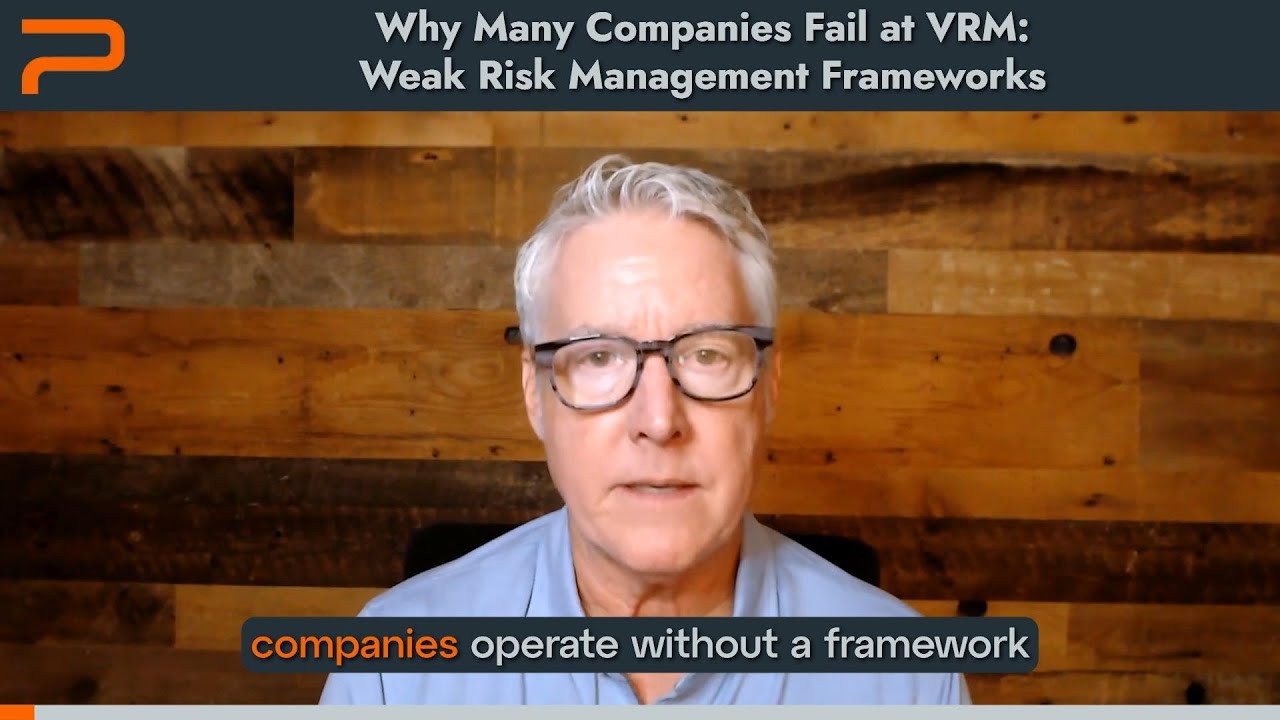 Why Many Companies Fail at VRM: Weak Risk Management Frameworks - YouTube