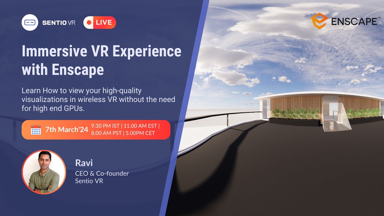 SENTIO VR Webinar: Learn how to present Enscape designs in wireless VR ...